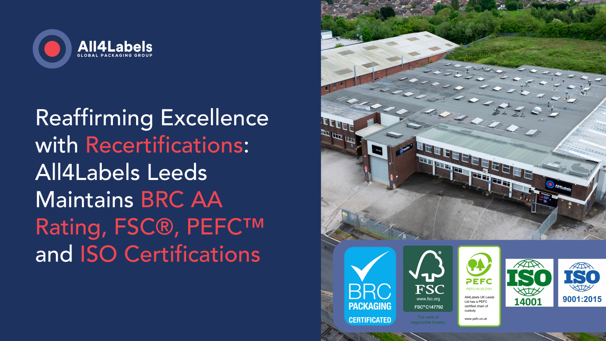Reaffirming Excellence with Recertifications: All4Labels Leeds ...